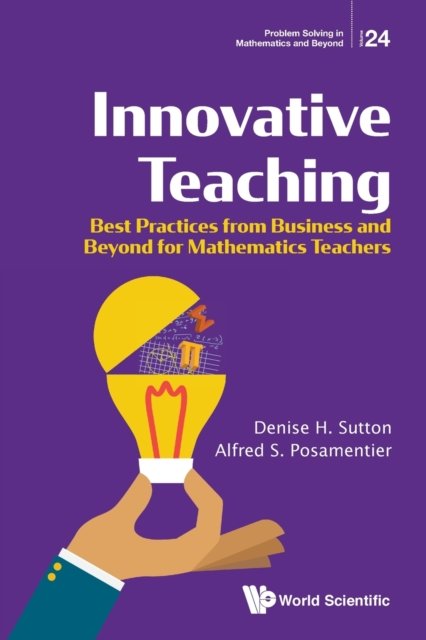 Innovative Teaching: Best Practices From Business And Beyond For ...