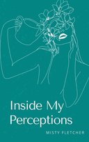 Inside My Perceptions - Misty Fletcher | Książka w Empik