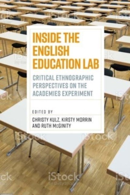 Inside the English Education Lab: Critical Qualitative and Ethnographic Perspectives on the ...