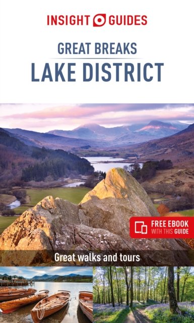 Insight Guides Great Breaks The Lake District (Travel Guide with Free eBook) - Opracowanie ...