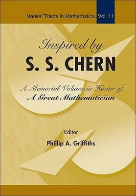 Inspired By S S Chern: A Memorial Volume In Honor Of A Great ...