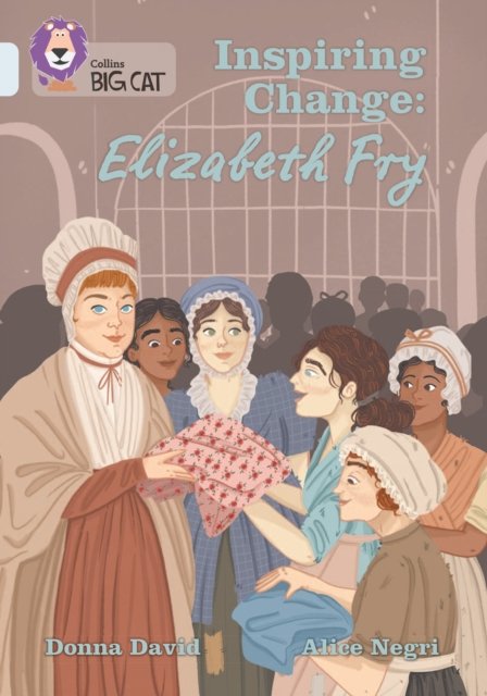 Inspiring Change: Elizabeth Fry - Donna David | Książka w Empik