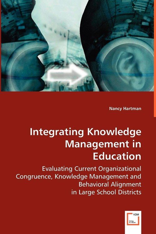 Integrating Knowledge Management in Education - Hartman Nancy | Książka ...