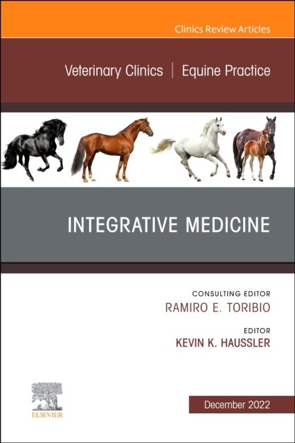 Integrative Medicine, An Issue of Veterinary Clinics of North America ...