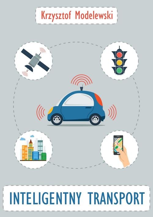 Inteligentny transport - Modelewski Krzysztof | Książka w Empik