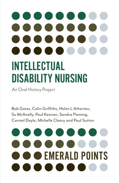 Intellectual Disability Nursing: An Oral History Project - Opracowanie ...