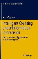 Intelligent Counting Under Information Imprecision - Wygralak Maciej ...