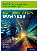International AS Level Business for Oxford International AQA ...