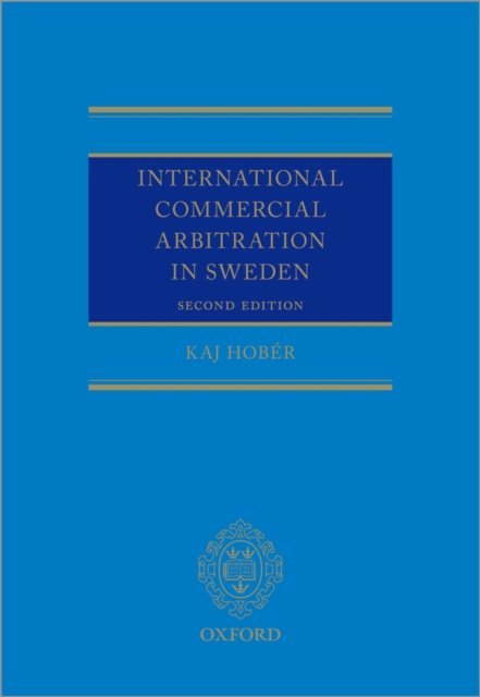 International Commercial Arbitration in Sweden [DRM] - ebook EPUB - Kaj ...