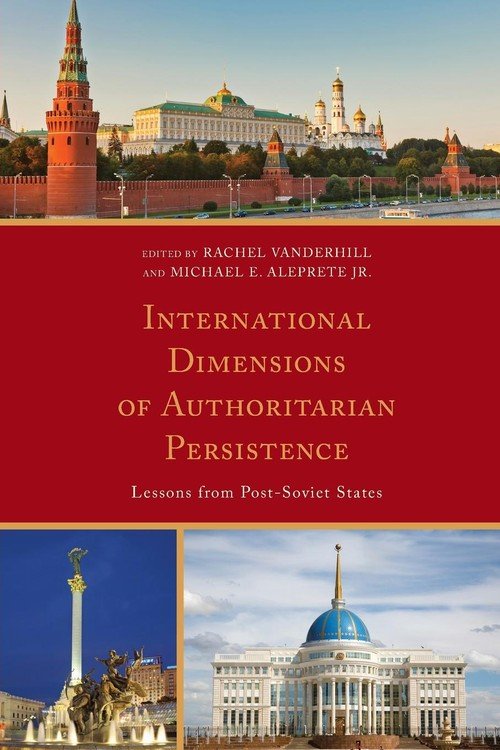 International Dimensions of Authoritarian Persistence - Rowman ...