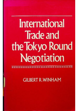 International Trade and the Tokyo Round Negotiation - | Książka w Empik