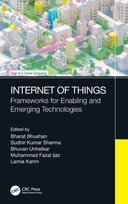 Internet of Things: Frameworks for Enabling and Emerging Technologies - Opracowanie zbiorowe ...
