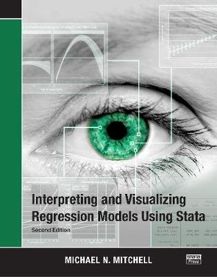 Interpreting and Visualizing Regression Models Using Stata - Opracowanie zbiorowe | Książka w Empik