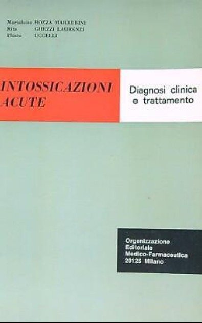 Intossicazioni acute. Diagnosi clinica e trattamento - Opracowanie ...