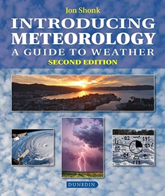 Introducing Meteorology: A Guide to the Weather - Jon Shonk | Książka w Empik