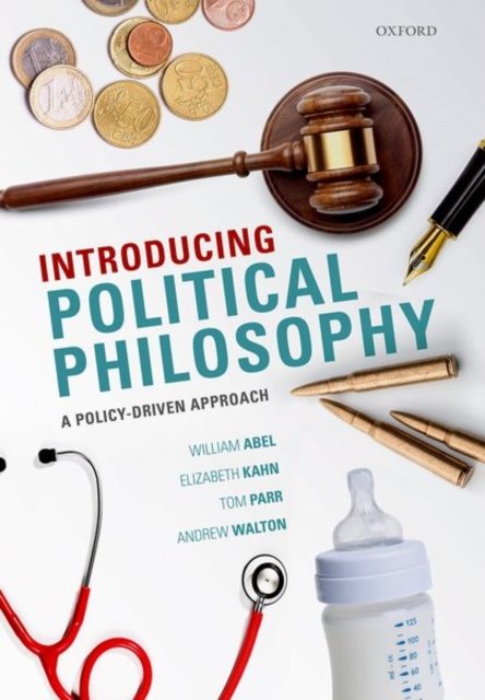 Introducing Political Philosophy: A Policy-Driven Approach ...