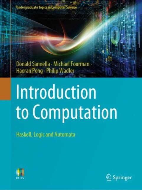 Introduction to Computation: Haskell, Logic and Automata - Opracowanie ...