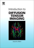 Introduction to Diffusion Tensor Imaging [DRM] - ebook EPUB - Susumu Mori | Ebook Sklep EMPIK.COM