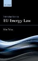 Introduction to EU Energy Law - Talus Kim | Książka w Empik