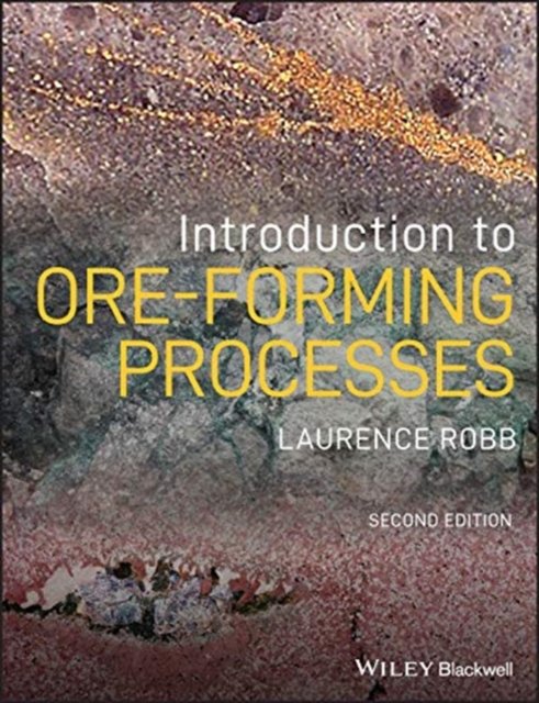 Introduction to Ore-Forming Processes - Laurence Robb | Książka w Empik
