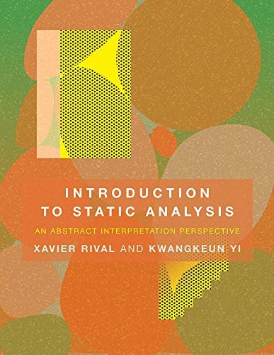 Introduction to Static Analysis: An Abstract Interpretation Perspective - Opracowanie zbiorowe ...