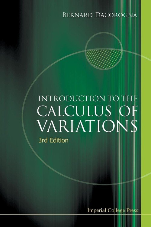 Introduction to the Calculus of Variations - Dacorogna Bernard ...