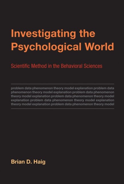 Investigating the Psychological World: Scientific Method in the ...