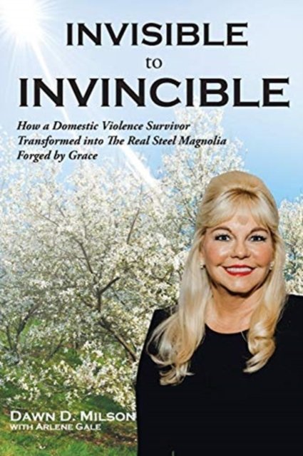Invisible to Invincible - Dawn D. Milson | Książka w Empik