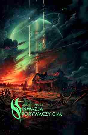 Inwazja porywaczy ciał - Finney Jack | Książka w Empik