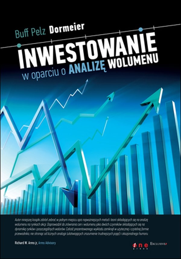 Inwestowanie w oparciu o analizę wolumenu - Dormeier Buff Pelz | Książka w Empik
