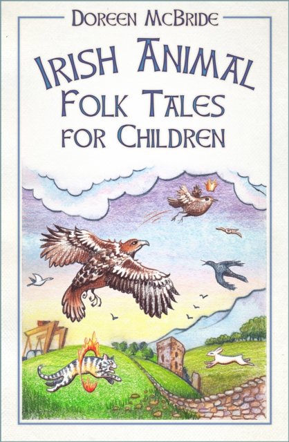 Irish Animal Folk Tales for Children - Doreen McBride | Książka w Empik