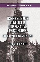 Irish Religious Conflict in Comparative Perspective - Wolffe John ...