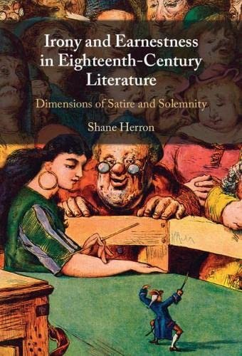 Irony and Earnestness in Eighteenth-Century Literature. Dimensions of ...