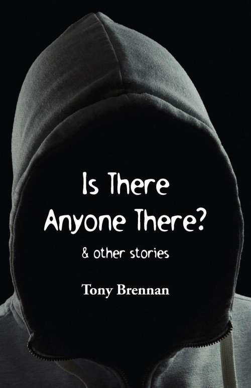 Is There Anyone There? - Brennan Tony | Książka w Empik
