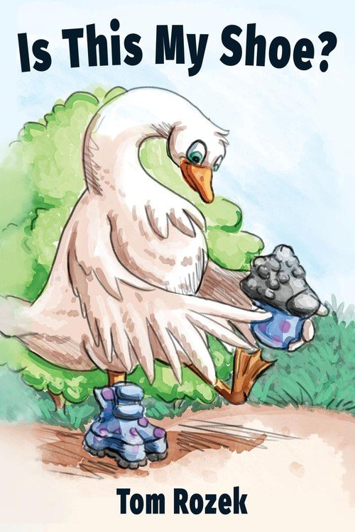Is This My Shoe? - Rozek Tom | Książka w Empik
