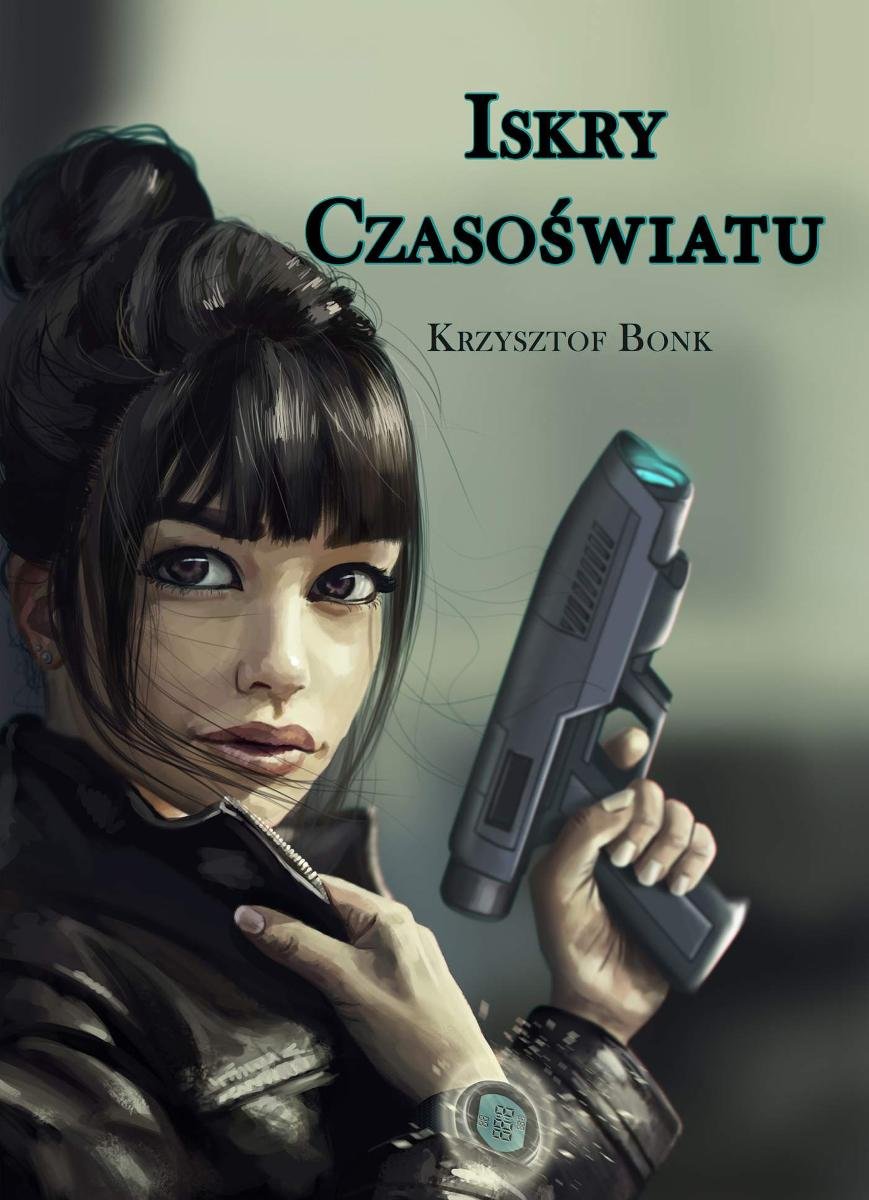 Iskry Czasoświatu - ebook mobi - Bonk Krzysztof | Ebook Sklep EMPIK.COM