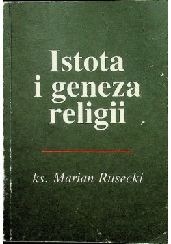 Istota i geneza religii - | Książka w Empik