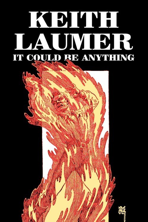 It Could Be Anything by Keith Laumer, Science Fiction, Adventure ...