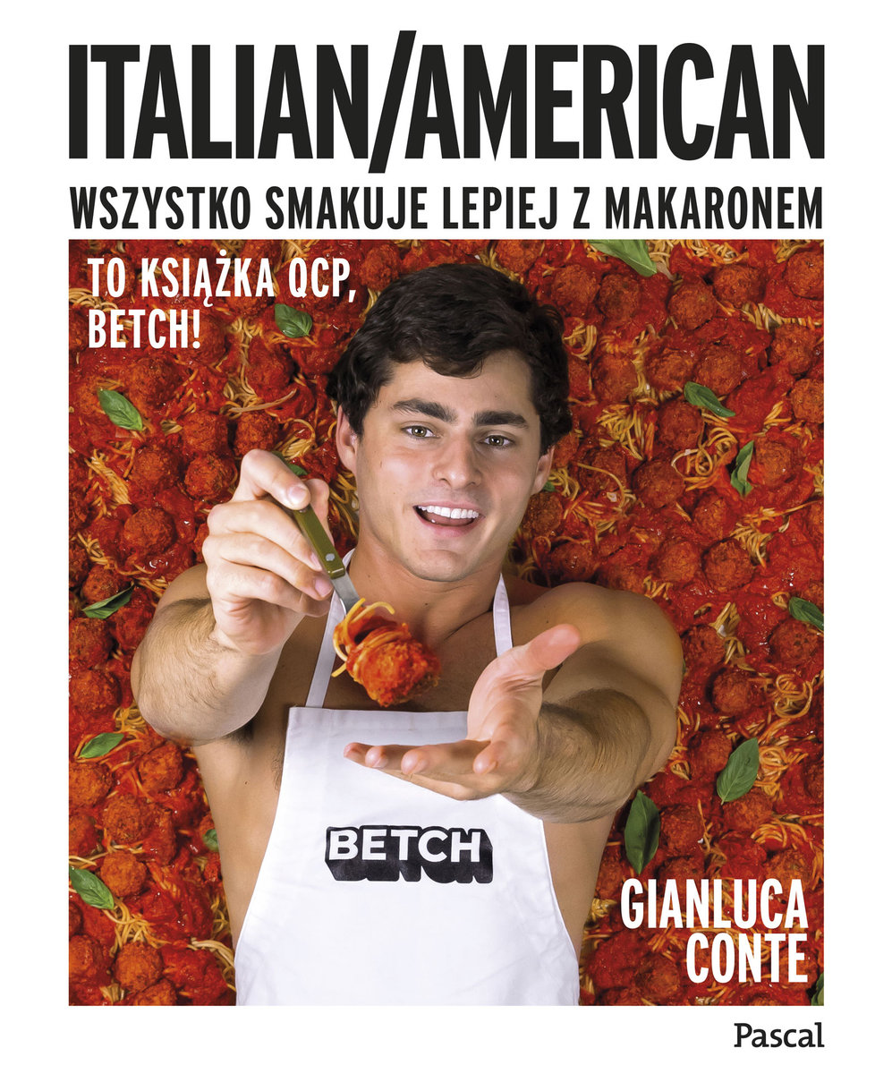 Italian/American. Wszystko smakuje lepiej z makaronem - Gianluca Conte ...