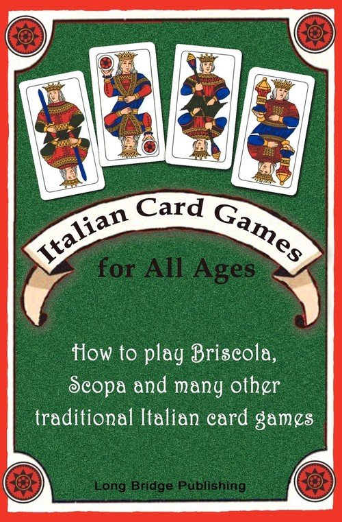 Italian Card Games for All Ages - Long Bridge Publishing | Książka w Empik