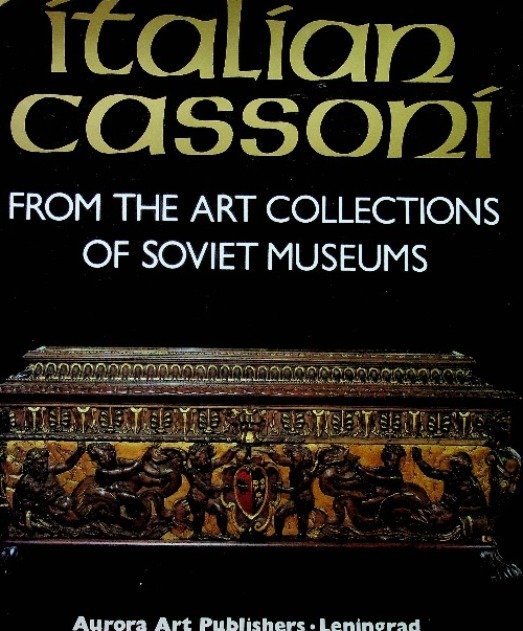 Italian casssoni From the art collections of soviet museums - W opisie ...