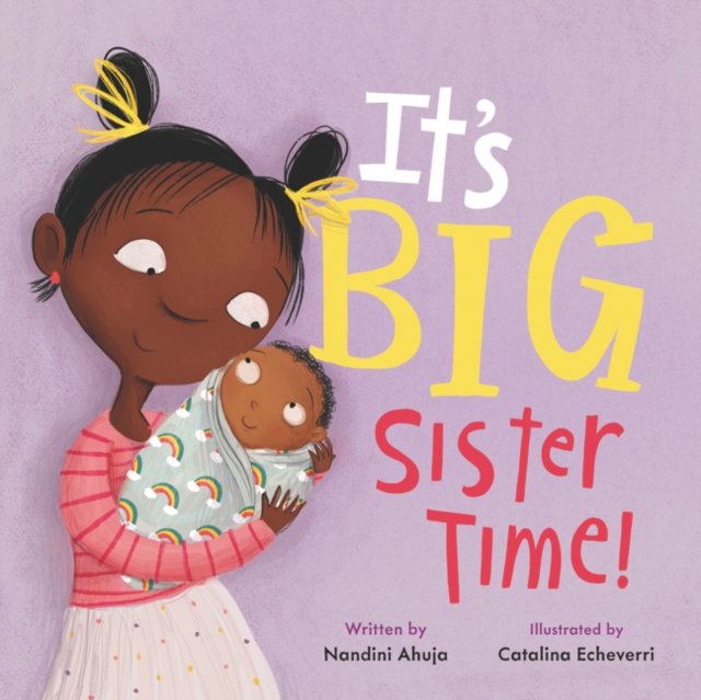 Its Big Sister Time! - Nandini Ahuja | Książka w Empik