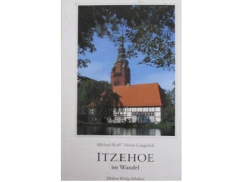 Itzehoe im Wandel - Gruff William | Książka w Empik