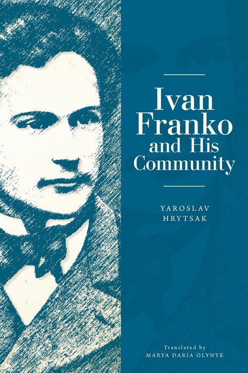 Ivan Franko and His Community - W opisie | Książka w Empik