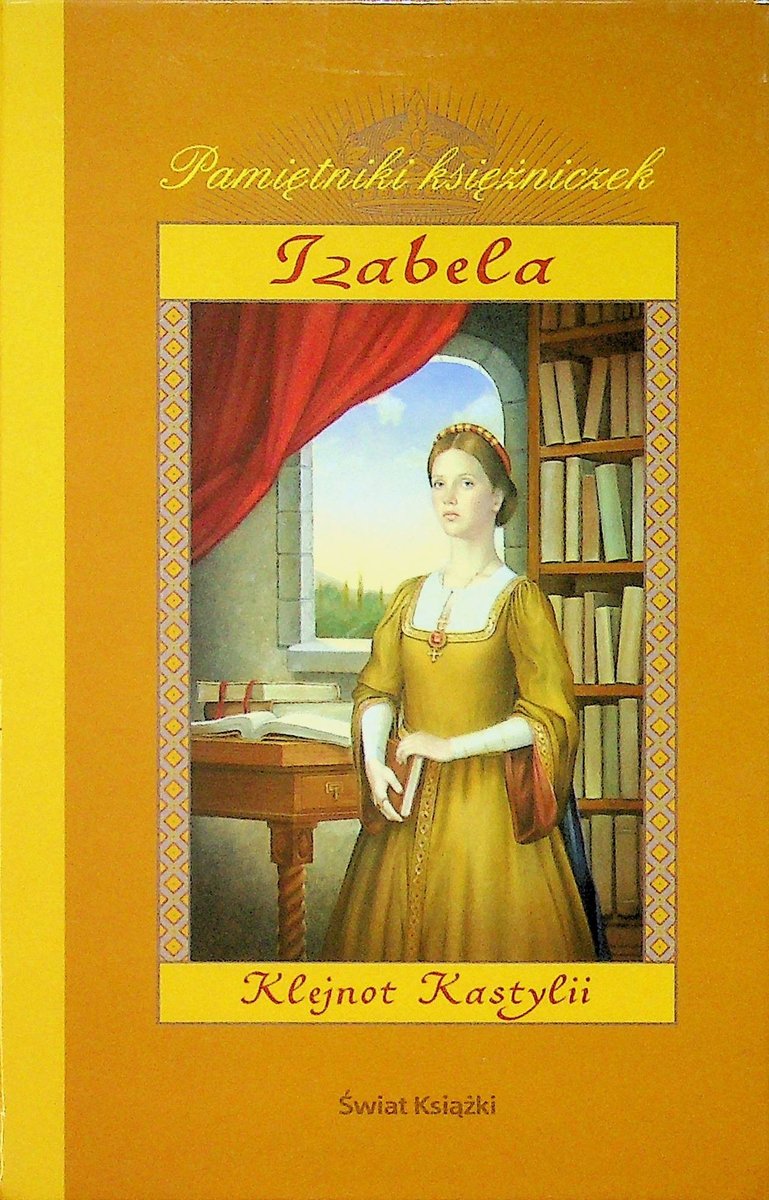 Izabela klejnot Kastylii - Opracowanie zbiorowe | Książka w Empik