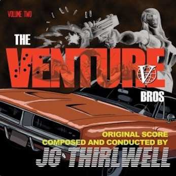 J.G. Thirlwell: Music Of The Venture Bros Volume Two From, płyta ...