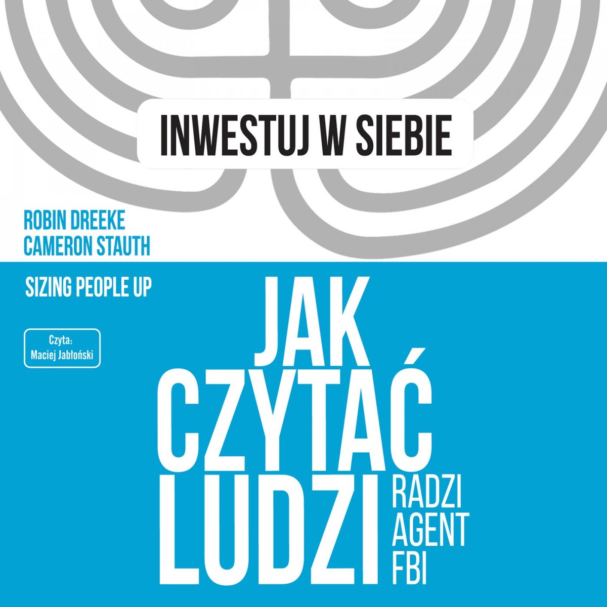 Jak czytać ludzi radzi agent FBI - audiobook - Dreeke Robin | Audiobook ...