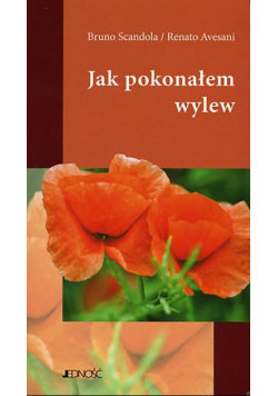 Jak pokonałem wylew - Wydawnictwo Jedność | Książka w Empik