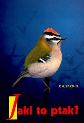Jaki to ptak? - Barthel Peter H. | Książka w Empik