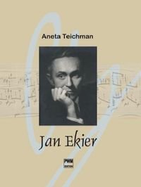 Jan Ekier - Teichman Aneta | Książka w Empik